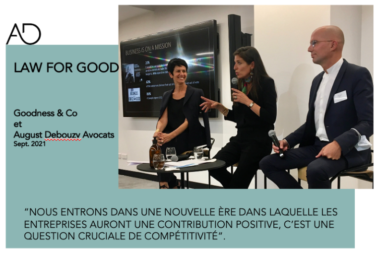 #LAW FOR GOOD AVEC AUGUST DEBOUZY AVOCATS - GoodNess